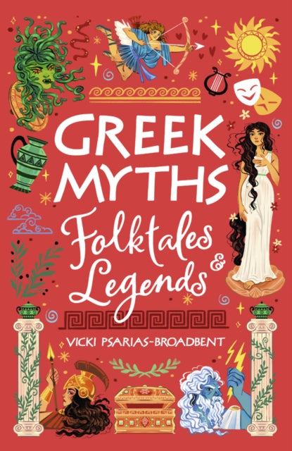 Vicki Psarias-Broadbent - Greek Myths, Folktales and Legends - Thursda ...