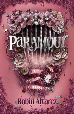 Paramour- Robin Alvarez – Pickled Pepper Books